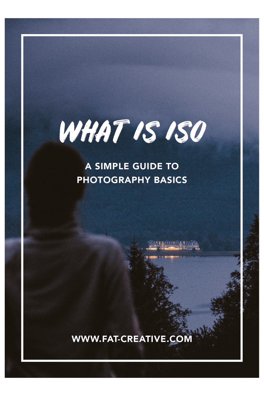 What Is ISO - All Things Photography — FOR ALL THINGS CREATIVE