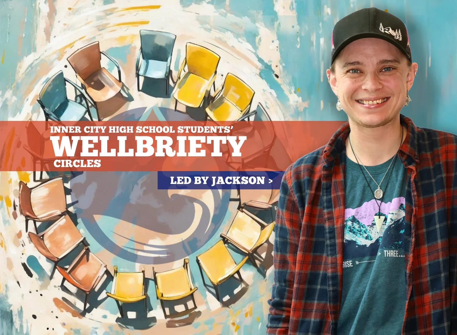 Wellbriety Circles — Inner City Youth Development Association