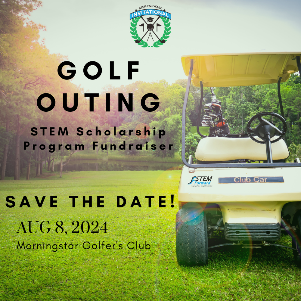 Scholarship Program Fundraiser Golf Outing — STEM Forward