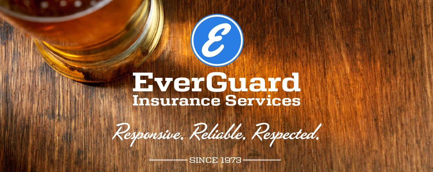For Bar and Tavern Owners — EverGuard Insurance