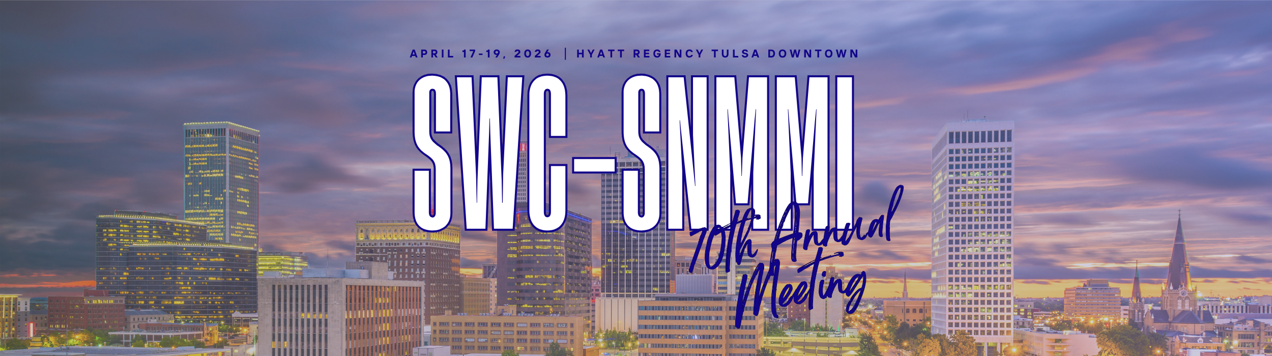 70th Annual Meeting Program — Southwestern Chapter, SNMMI