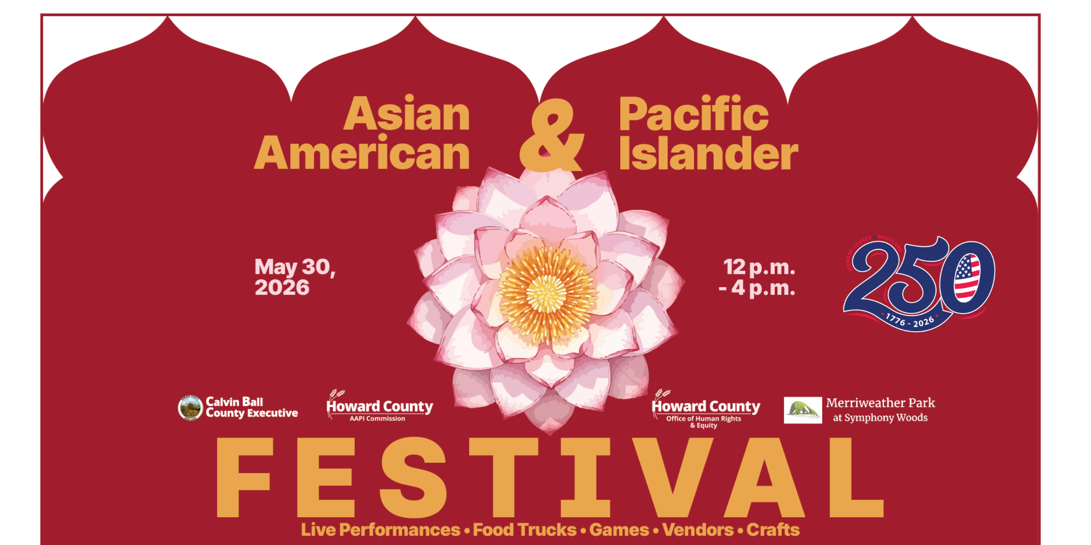 Howard County AAPI Festival — Merriweather Park at Symphony Woods