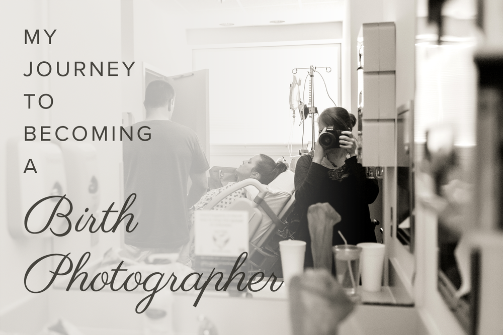 My journey to becoming a birth photographer | Baby & Family Photography ...