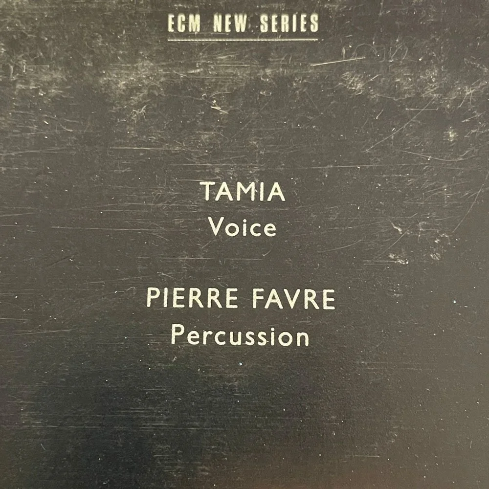 ECM Weekends • No. 79: Tamia / Pierre Favre "De la nuit... le jour ...
