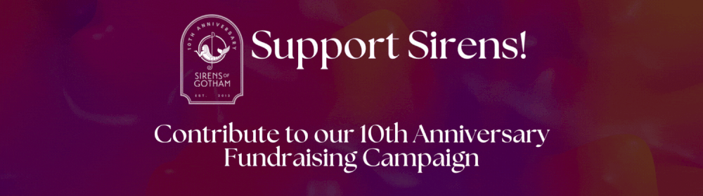 Sirens of Gotham | NYC A Cappella Chorus | Barbershop Choir | Support Siren's 10th Anniversary ...