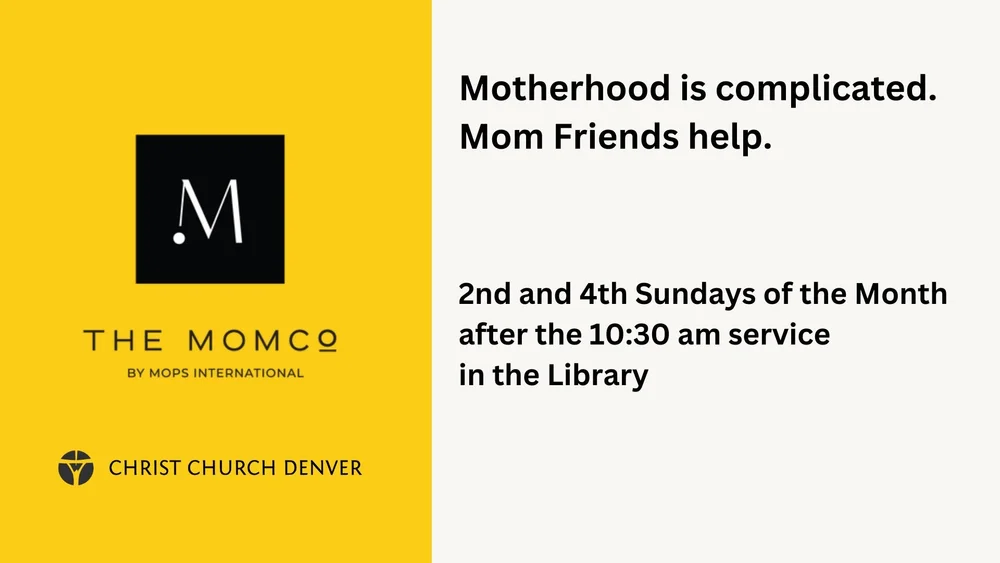 The MomCO — Christ Church Denver