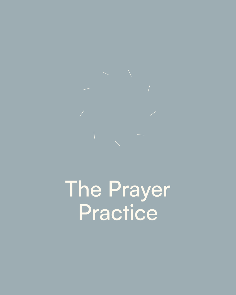 The Prayer Practice — Christ Church Denver
