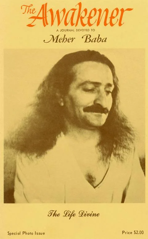 The Awakener: A Journal Devoted to Meher Baba — Meher Mount