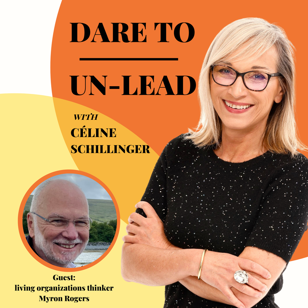 Change in the Workplace: Living Organizations Thinker Myron Rogers — We ...