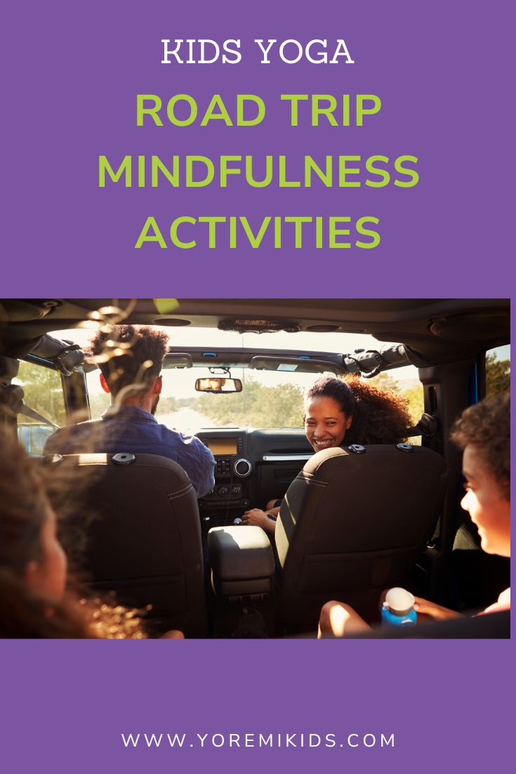 Road Trip Mindfulness Activities — Yo Re Mi