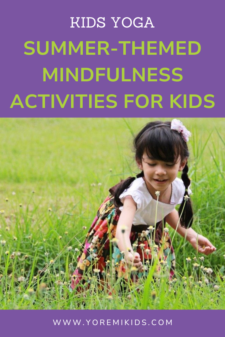 7 Summer-Themed Mindfulness Activities — Yo Re Mi