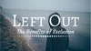 Left Out: The Benefits of Exclusion — Kelly Needham