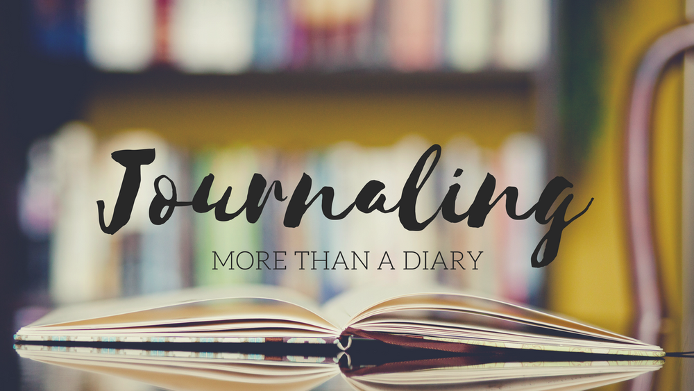 Journaling: More Than a Diary — Kelly Needham