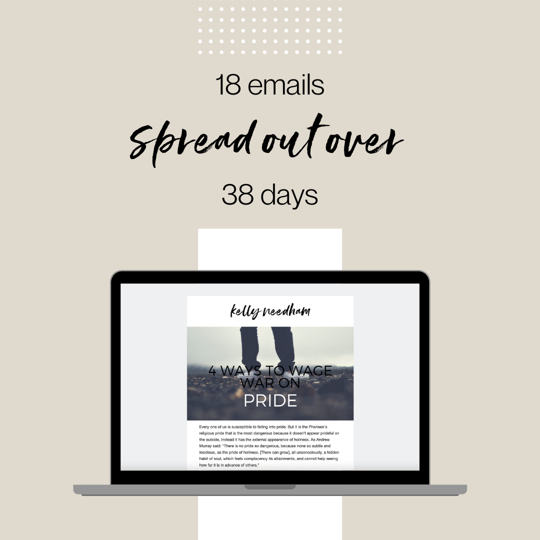 Pride & Humility Email Course — Kelly Needham