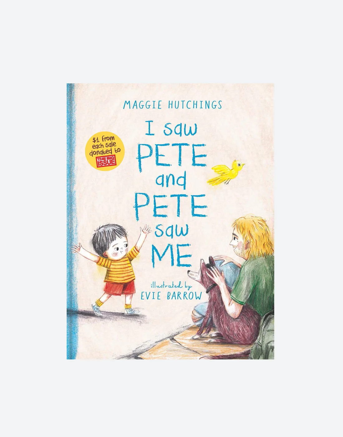 Saw Pete & Pete Saw Me - Hardback *signed option — Evie Barrow