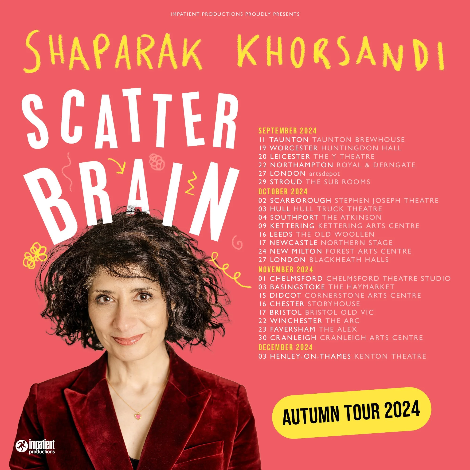 shaparak khorsandi: scatterbrain — impatient productions