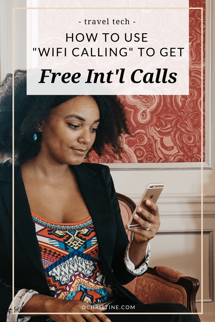 How to Activate and Use Free WiFi Calling When You Travel