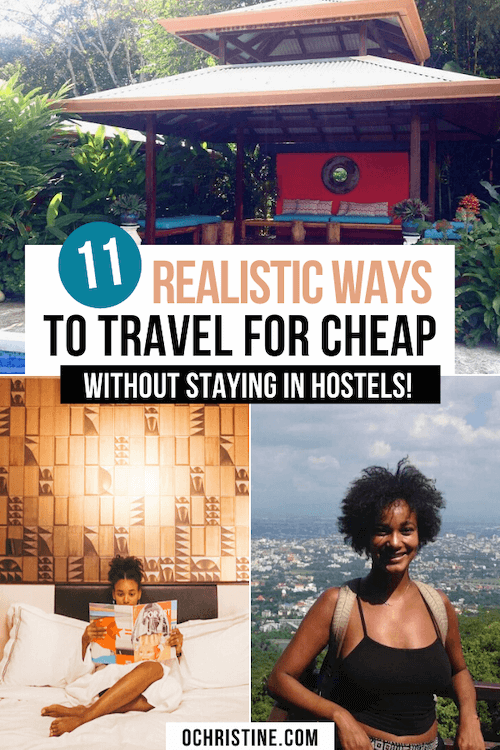 11 Realistic Ways to Travel for Cheap (Beyond Staying in Hostels!)