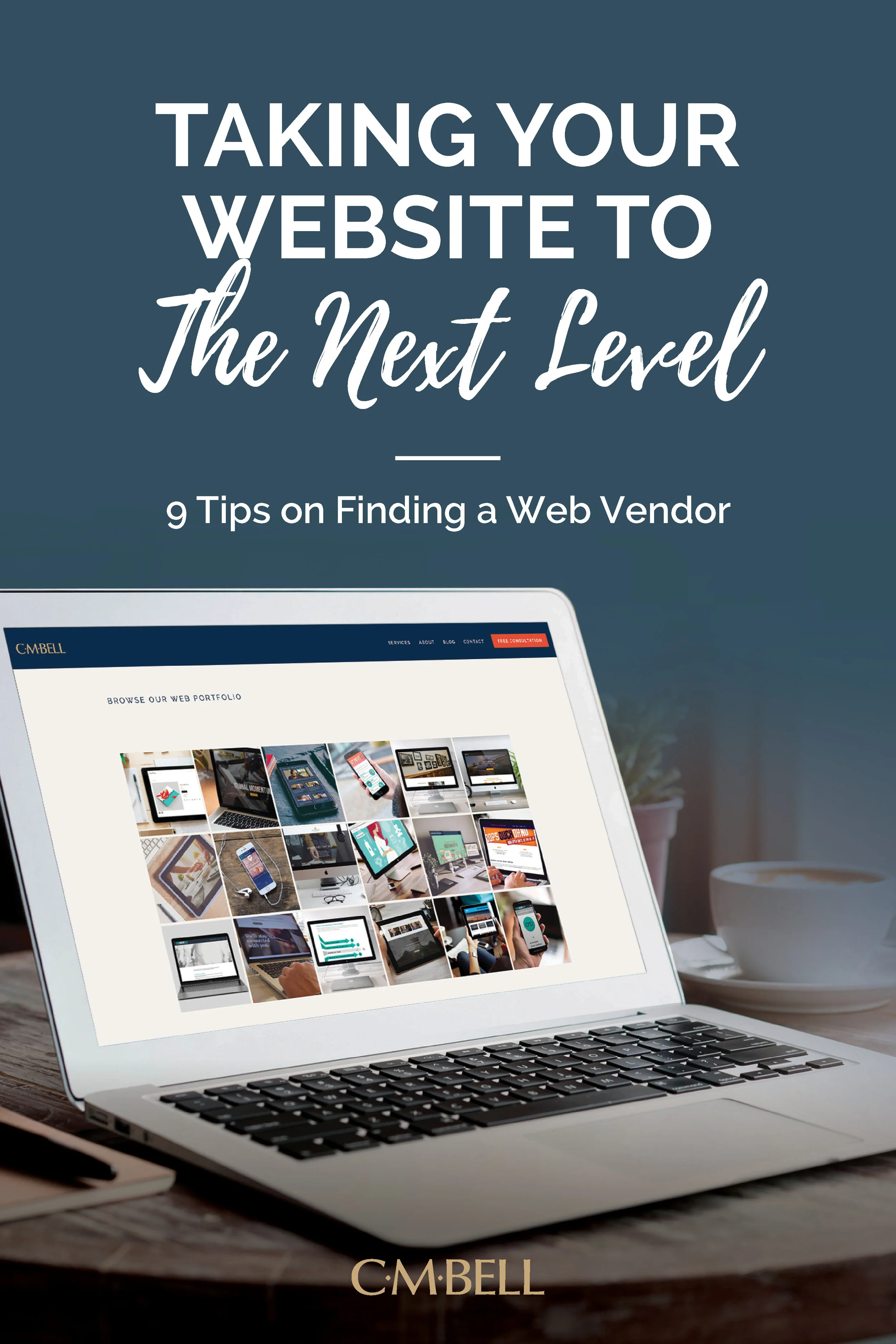 9 Tips on Finding a Web Vendor that Can Take Your Website to the Next ...