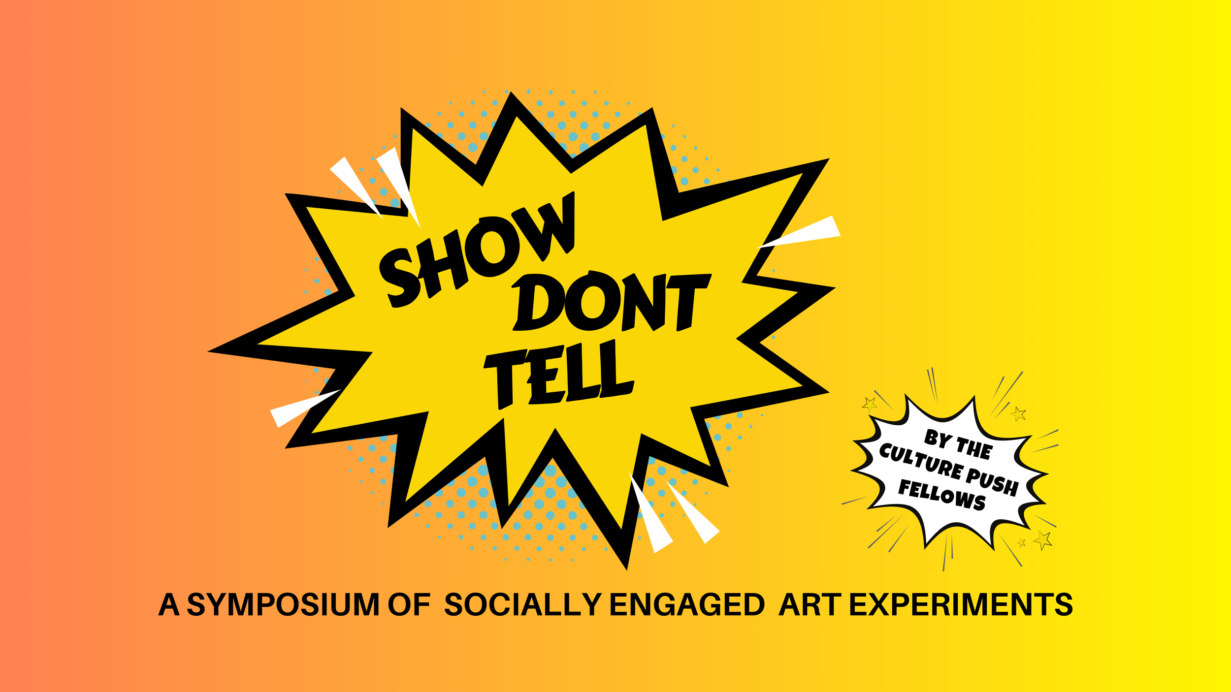 Show Don't Tell Symposium 2024 — Culture Push
