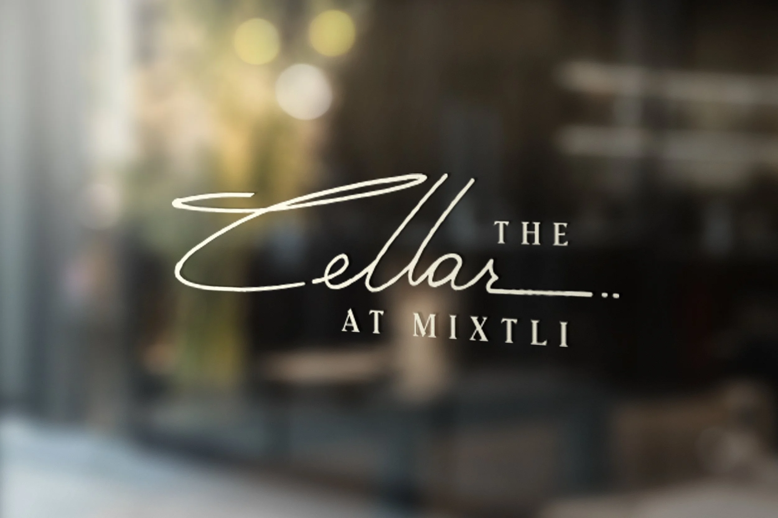 The Cellar — Mixtli Progressive MEXICAN Culinaria