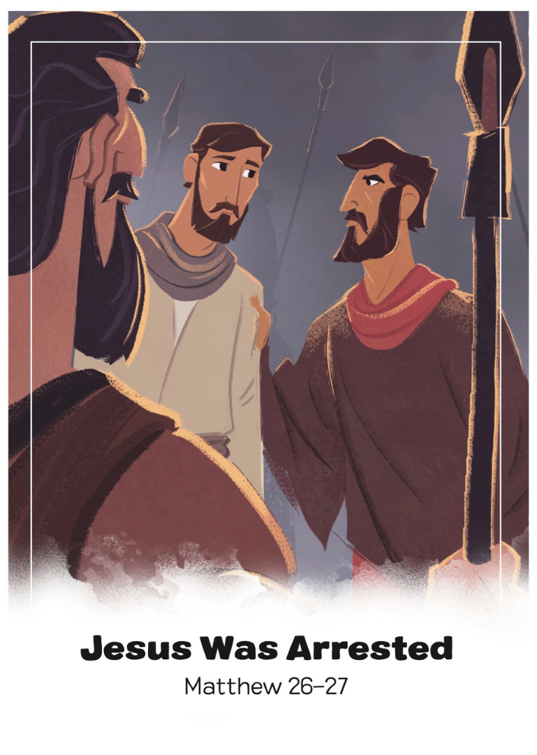 Jesus Was Arrested — Matthew 26-27 — CrossWay Fellowship