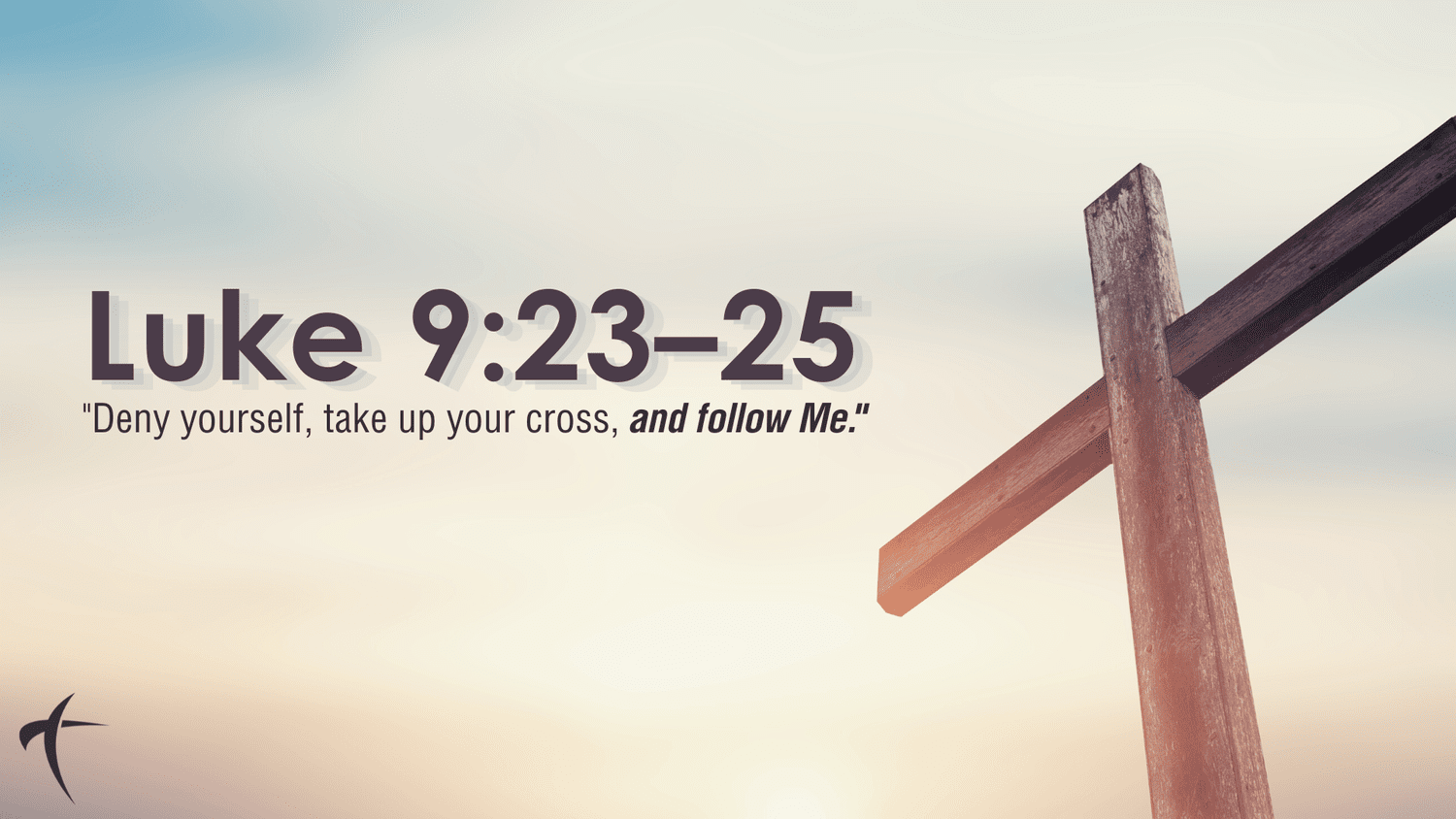 Deny Yourself Bible Verse