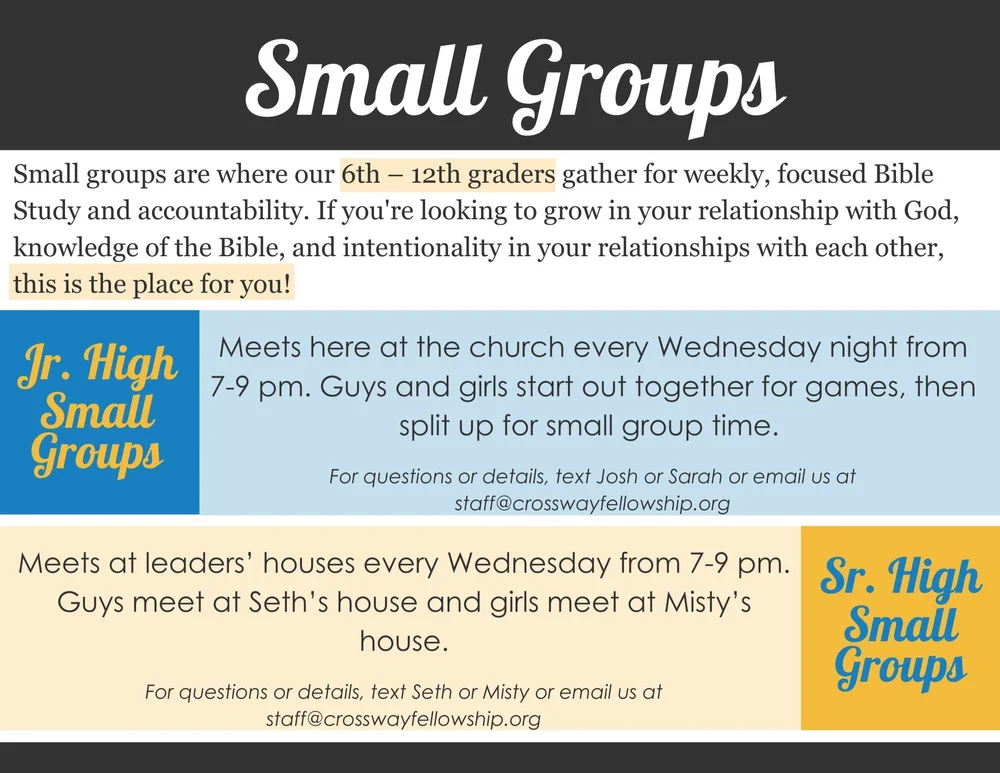 Student Ministry Small Groups — CrossWay Fellowship