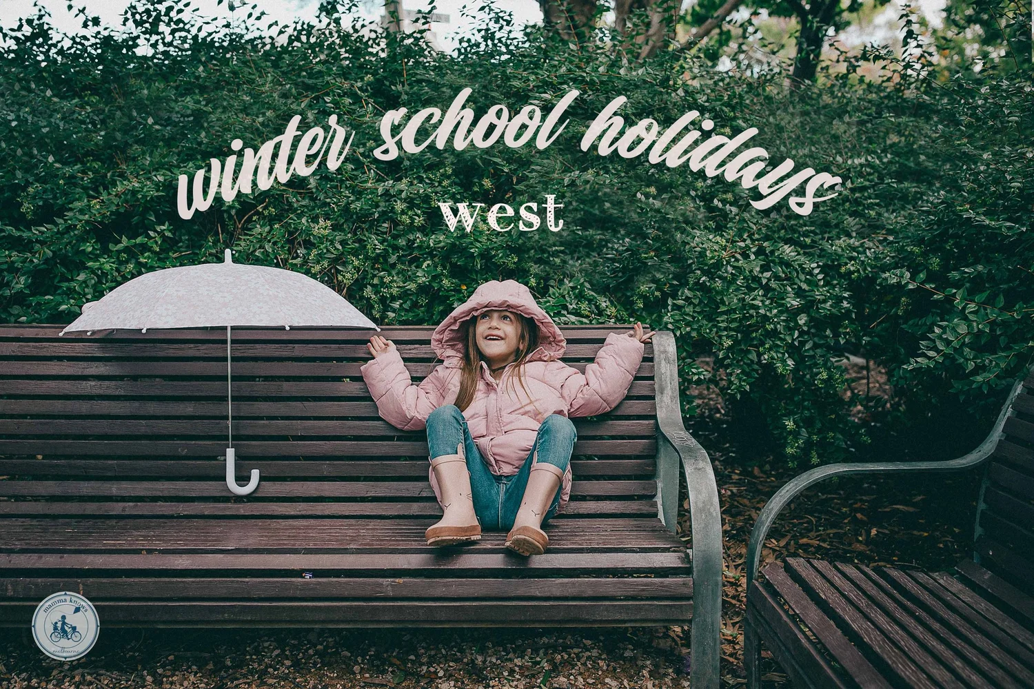 Winter School Holidays - Mamma Knows West