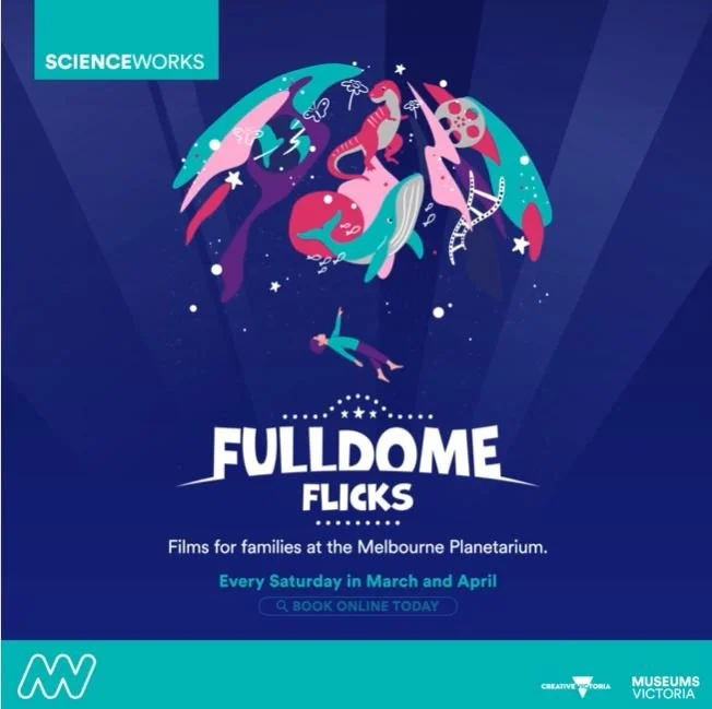 Fulldome Flicks for families at Melbourne Planetarium at Scienceworks