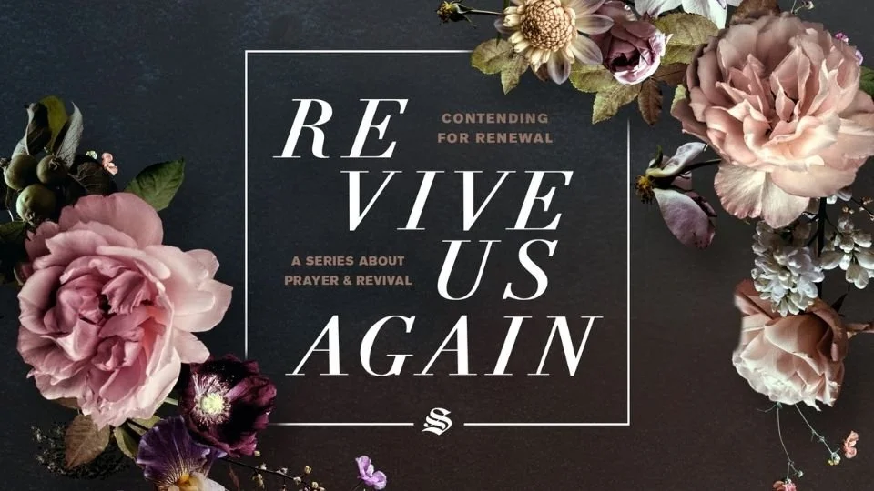 Sermon Series | Revive Us Again — Soma Tacoma