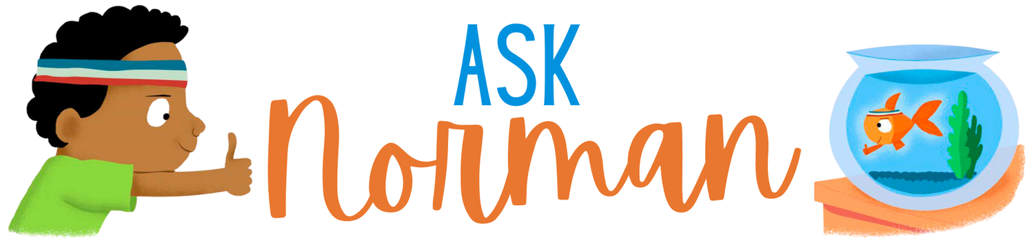 Ask Norman | • KELLY BENNETT