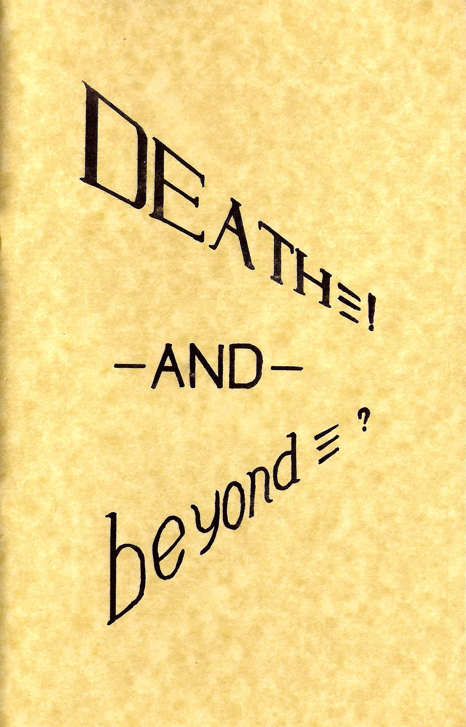 Death and Beyond — Truth for Today