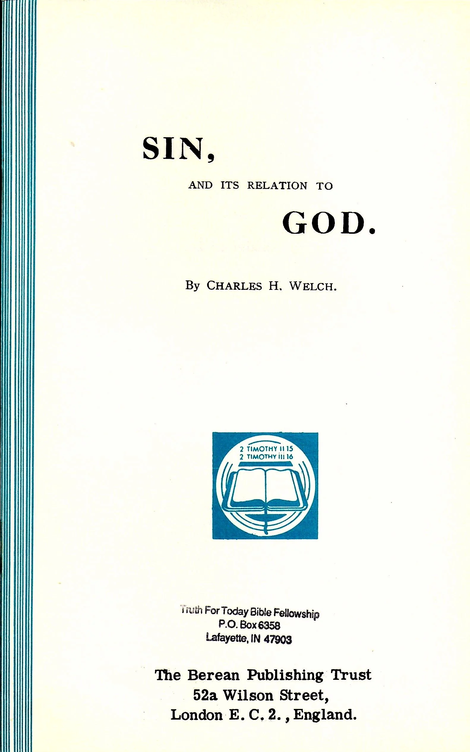 Sin and It's Relation to God — Truth for Today
