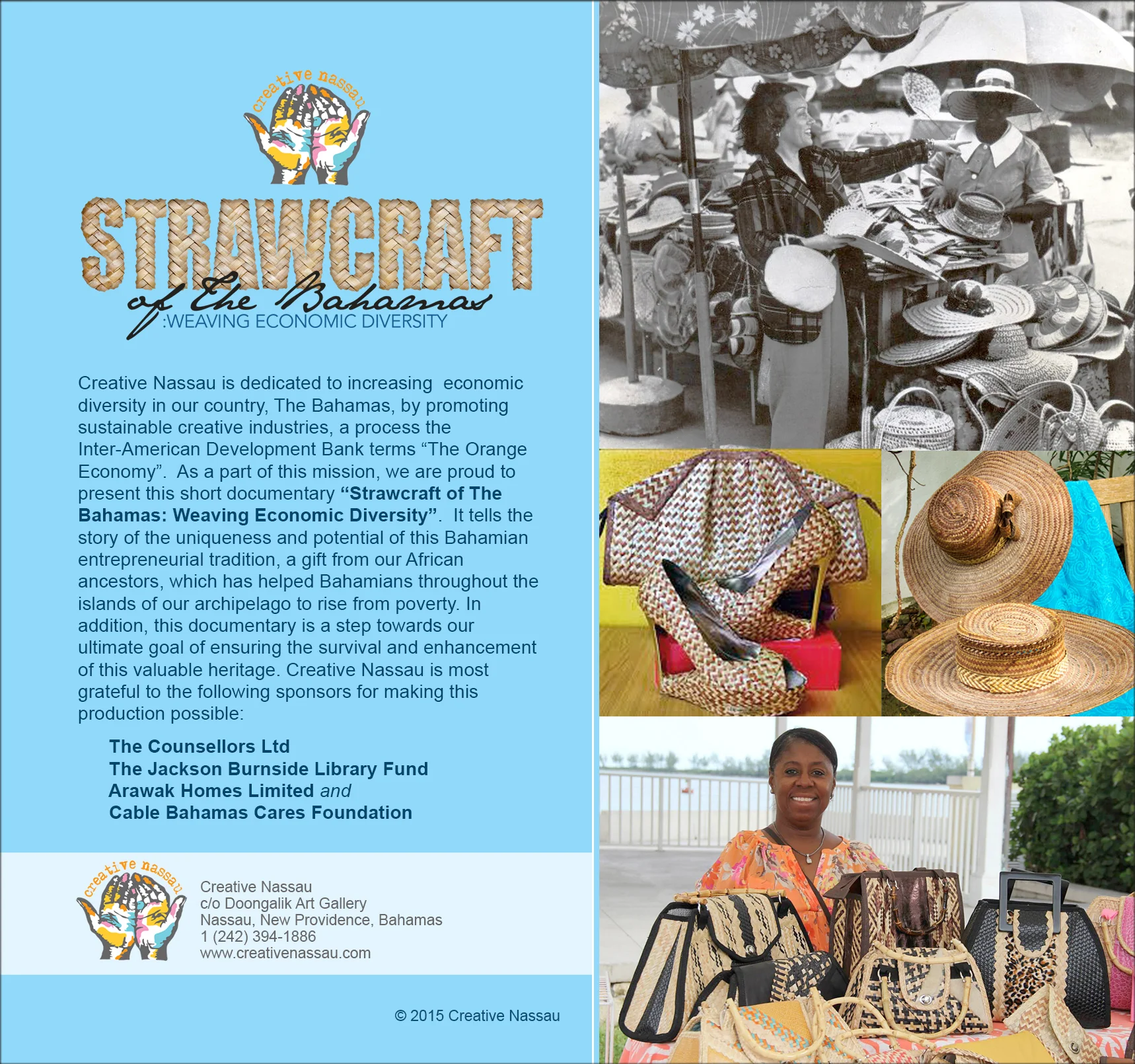 STRAW — CREATIVE NASSAU - Bahamas to the world from the inside out
