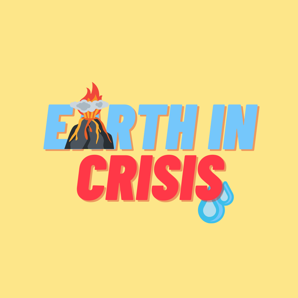 2021 "Earth in Crisis" Campaign