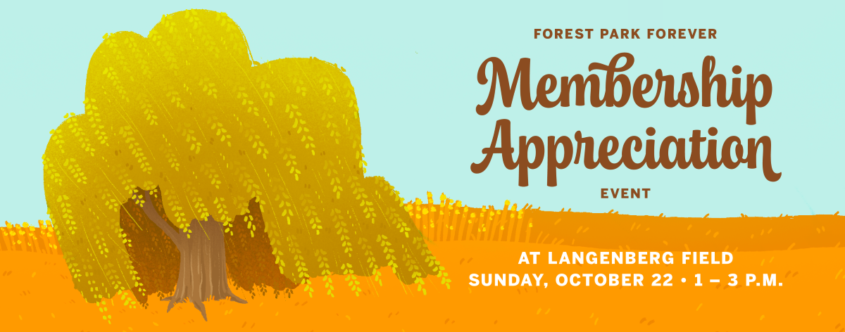 Membership Appreciation Event — Forest Park Forever