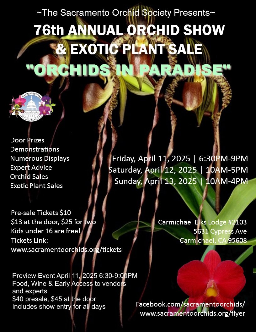 Show Flyer & Information — Sacramento Orchid Society