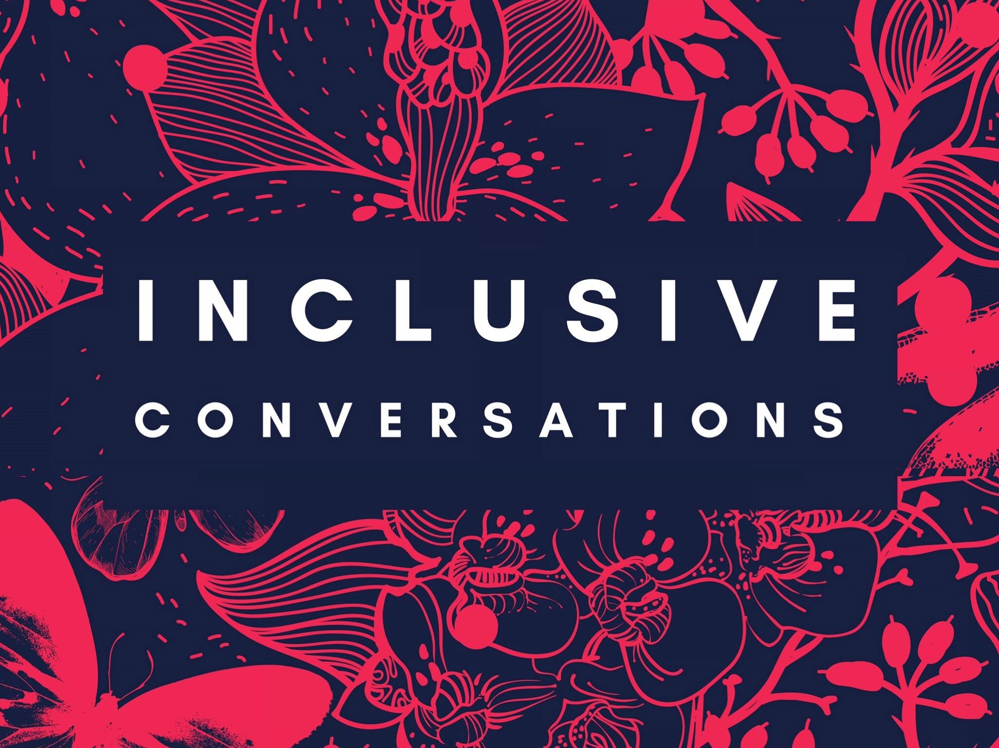 Inclusive Conversations — THE CREATORS COLLECTIVE Inclusive Conversations — THE CREATORS COLLECTIVE