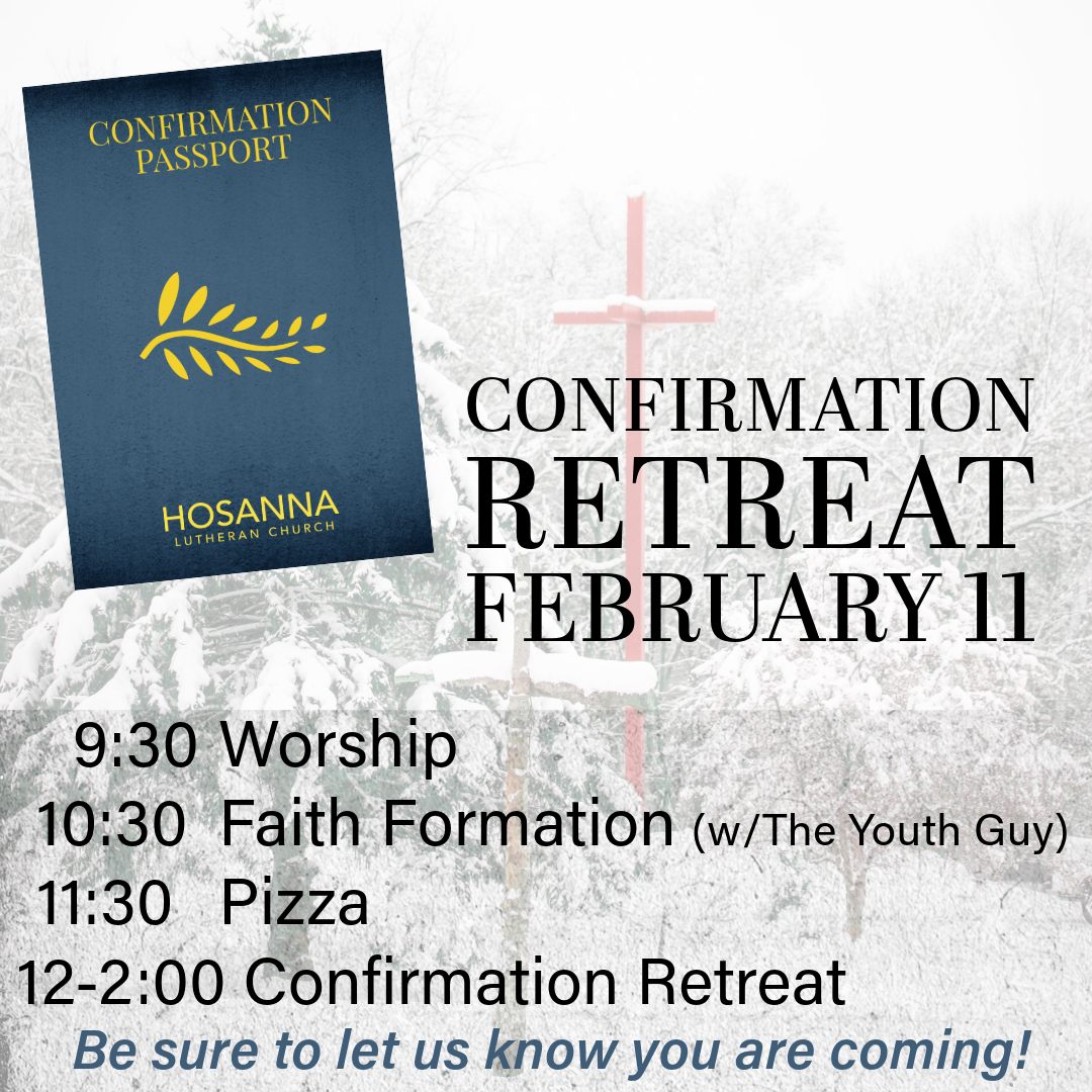 Confirmation — Hosanna Lutheran Church - Forest Lake