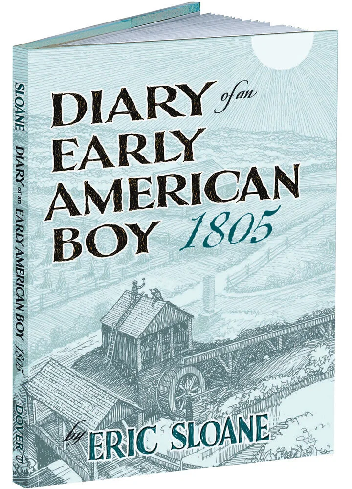 Diary of an Early American Boy: Noah Blake 1805 — WHISTLESTOP BOOKSHOP