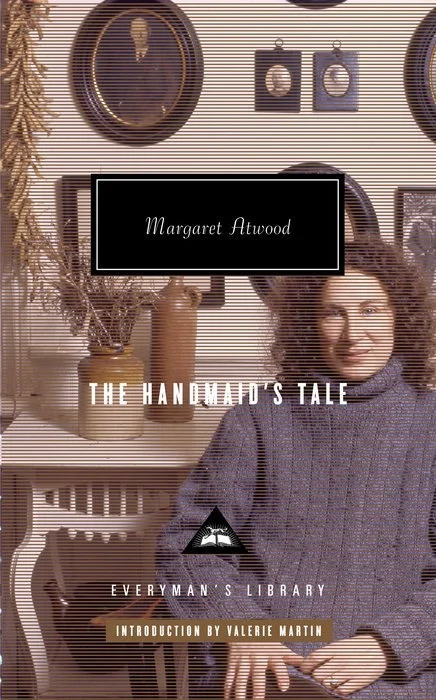 The Handmaid's Tale [Everyman's Library edition] — WHISTLESTOP BOOKSHOP