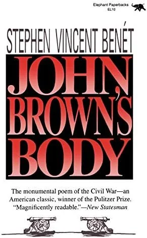 John Brown's Body — WHISTLESTOP BOOKSHOP