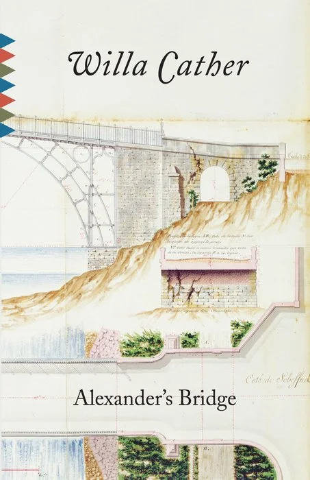 Alexander's Bridge — WHISTLESTOP BOOKSHOP