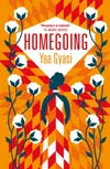 Homegoing by Yaa Gyasi — Lonesome Reader