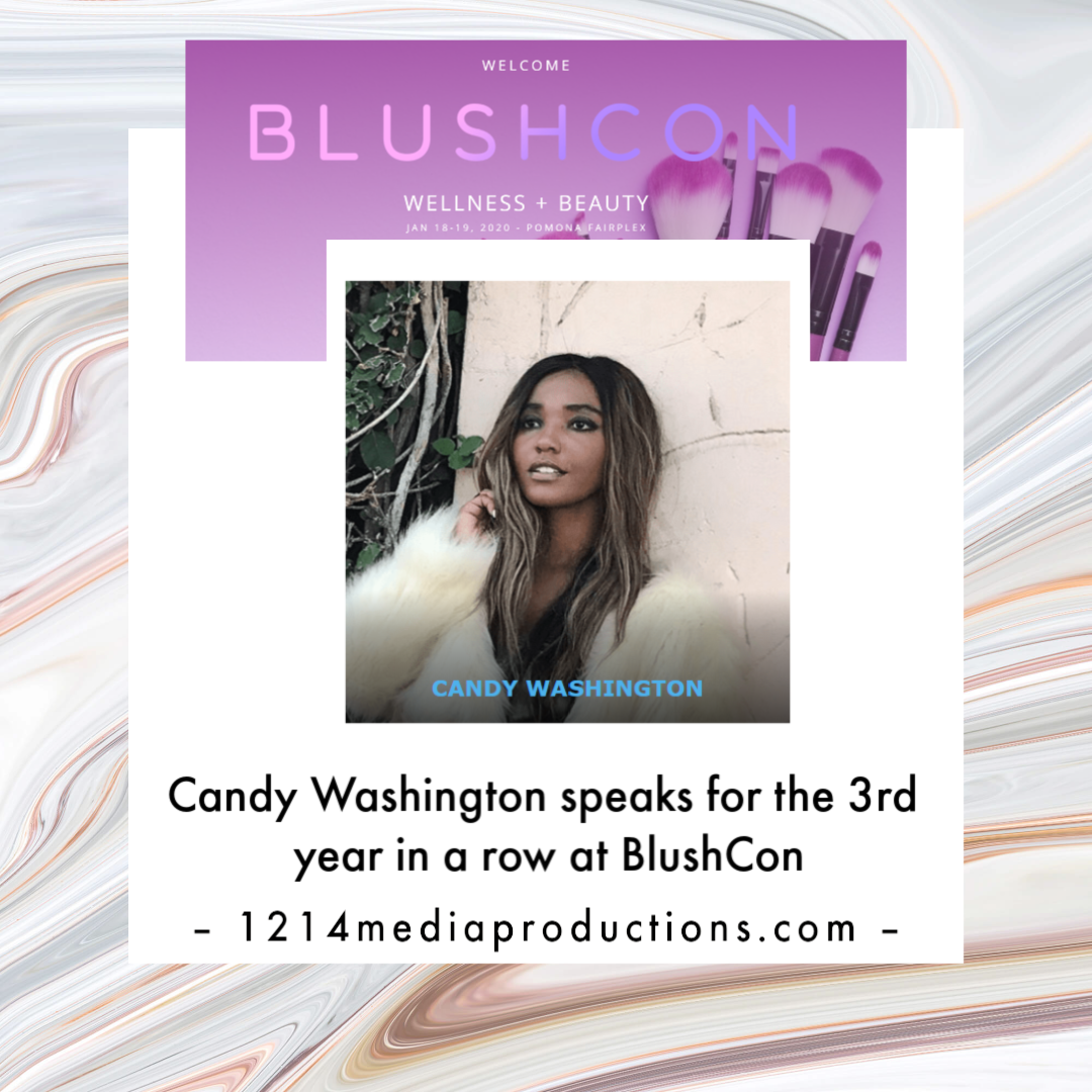 Candy Washington Speaks at BlushCon on "Passion with a Purpose" — CANDY ...