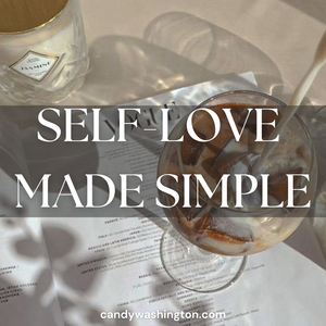 How to Turn Self-Love into Power Couple Goals — CANDY WASHINGTON