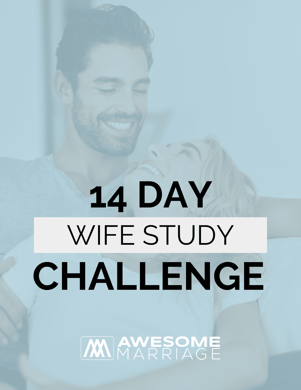 14 Day Wife Study Challenge — Awesome Marriage — Marriage ...