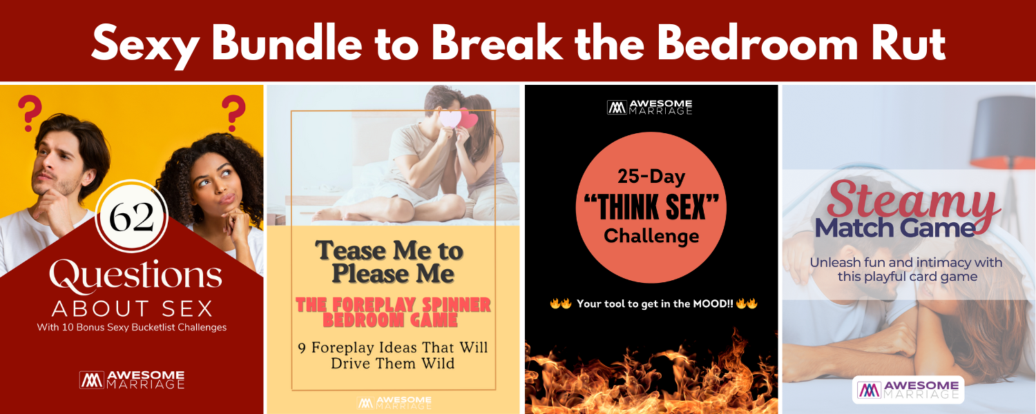 Sexy Bundle to Break the Bedroom Rut — Awesome Marriage — Marriage, Relationships, and ...