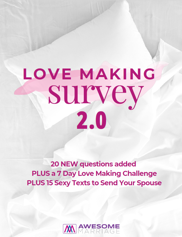 Love Making Survey — Awesome Marriage — Marriage, Relationships, and ...